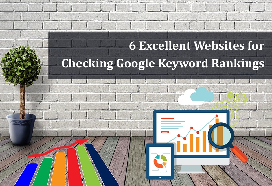 Best SEO Tools to Check Google Keyword Rankings - Woblogger
