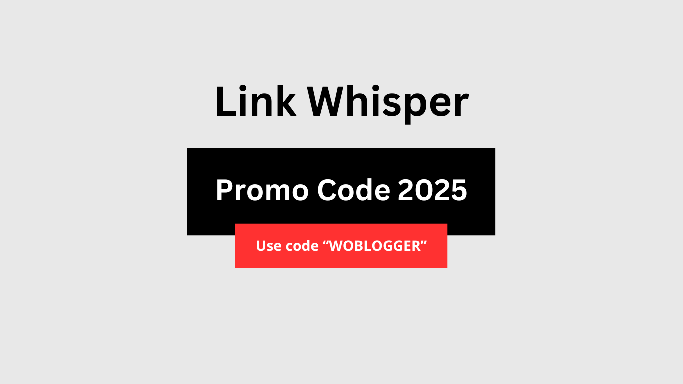 Link Whisper Promo Code 2025 - Get $15 OFF - Maximum Discount